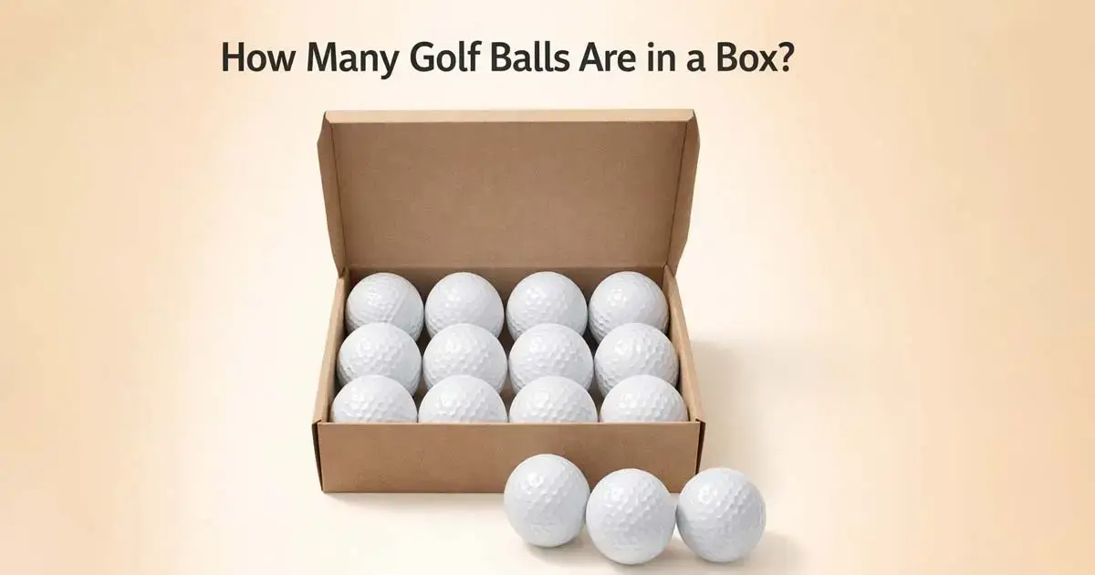 How Many Golf Balls Are in a Box? Dozen vs Bulk Pack